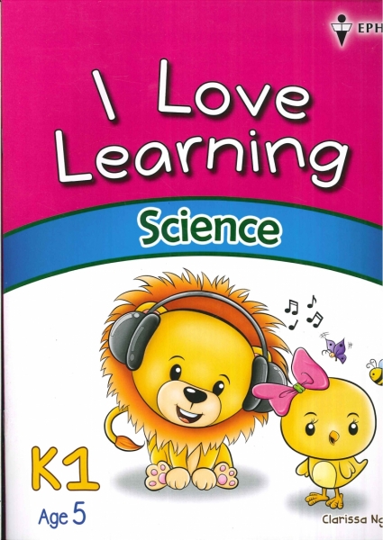 I LOVE LEARNING SCIENCE AGE 5 K1 2019