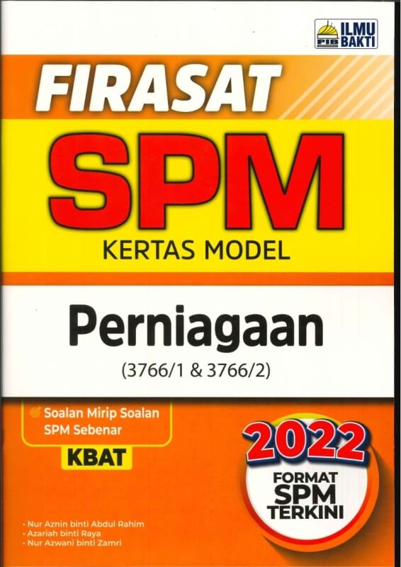 Firasat Kertas Model Perniagaan 3766 1 And 3766 2 Spm 2022