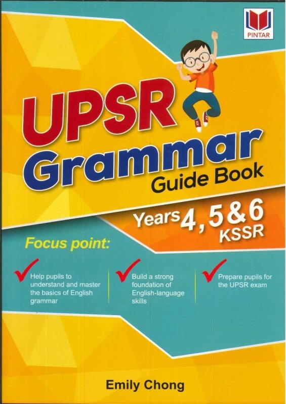 GRAMMAR GUIDE BOOK YEARS 4,5&6 KSSR UPSR 2022